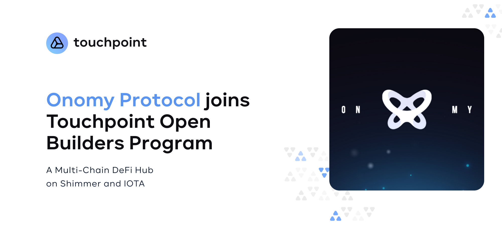 Touchpoint Open Builders Program Welcomes Onomy Protocol